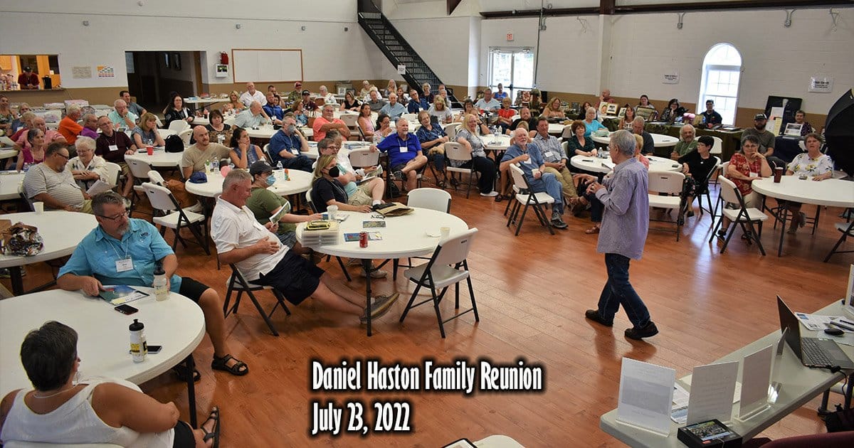 Haston FAMILY Highlights of 2022 – Daniel Haston Family Association